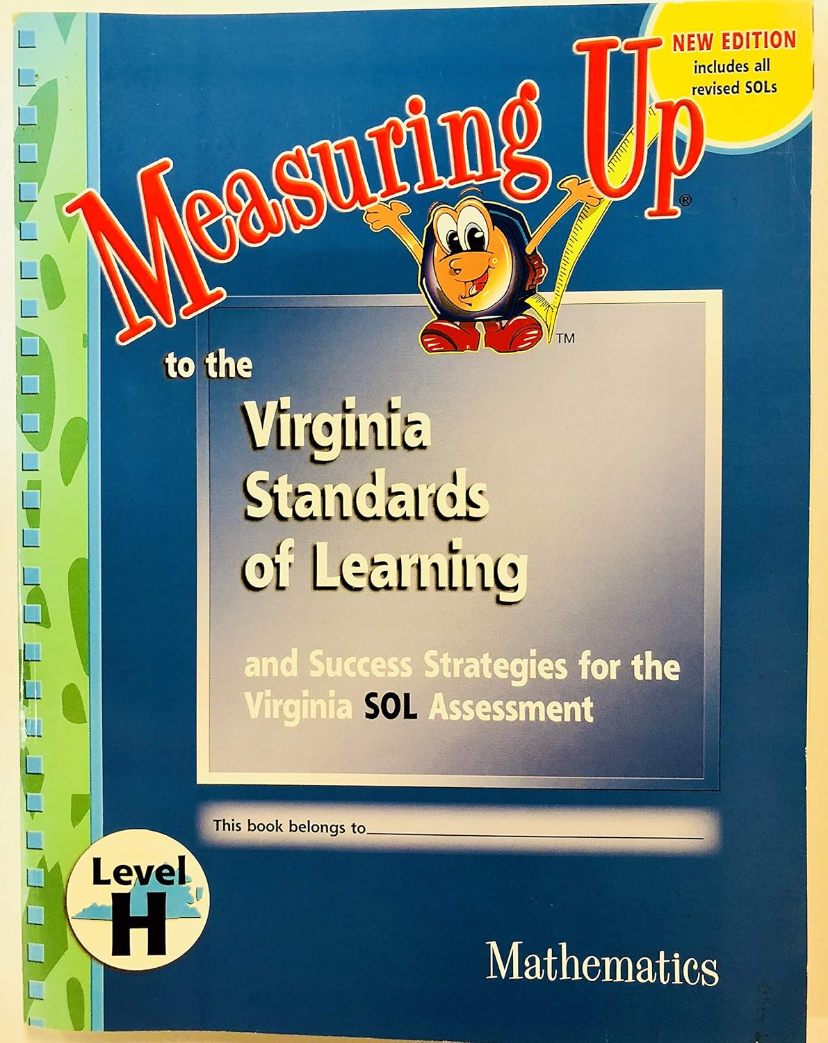 Measuring up to the Virginia Standards of Learning: Marie Spano ...
