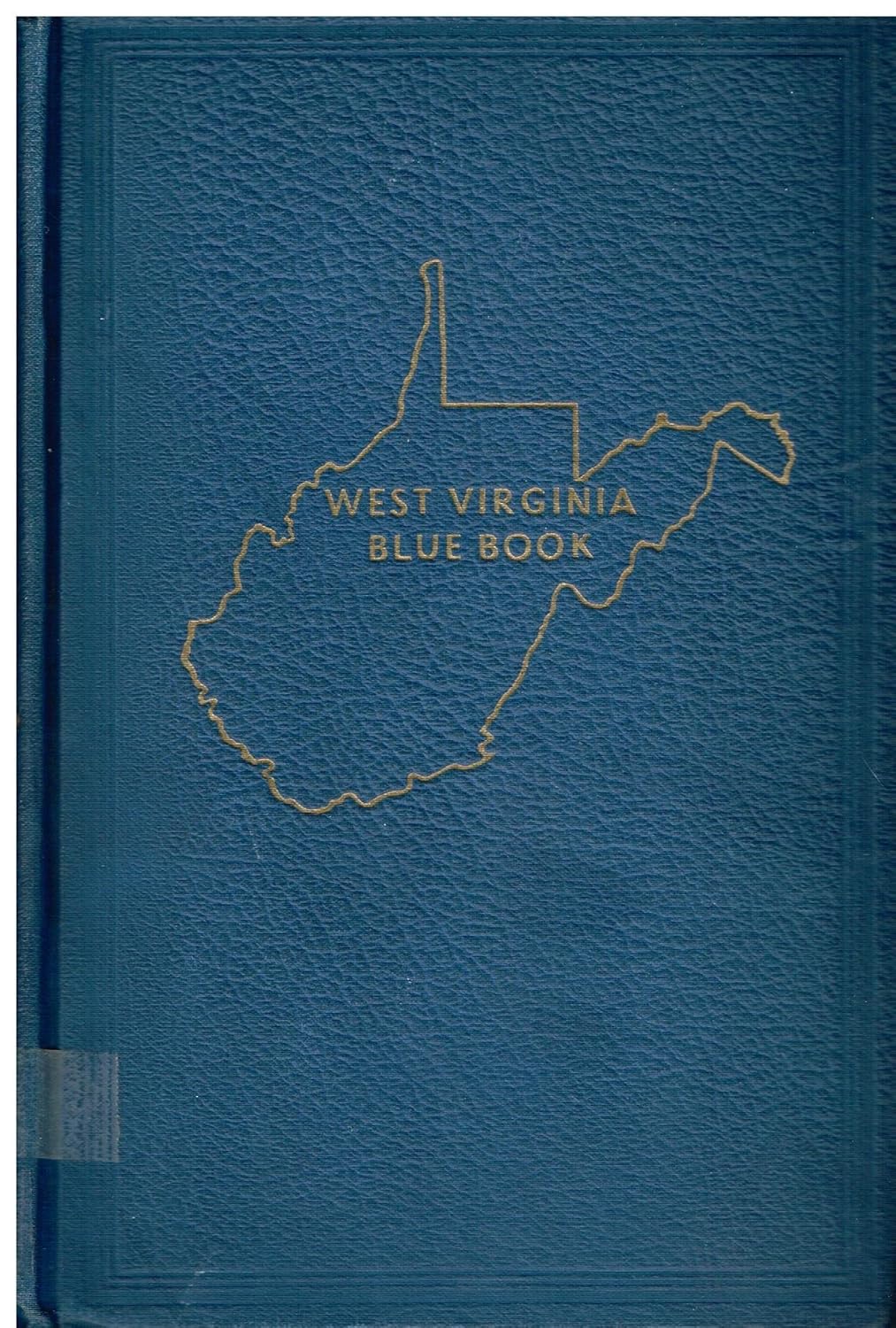West Virginia Blue Book 1966 - Vol. 50: Myers (Editor): Amazon.com: Books