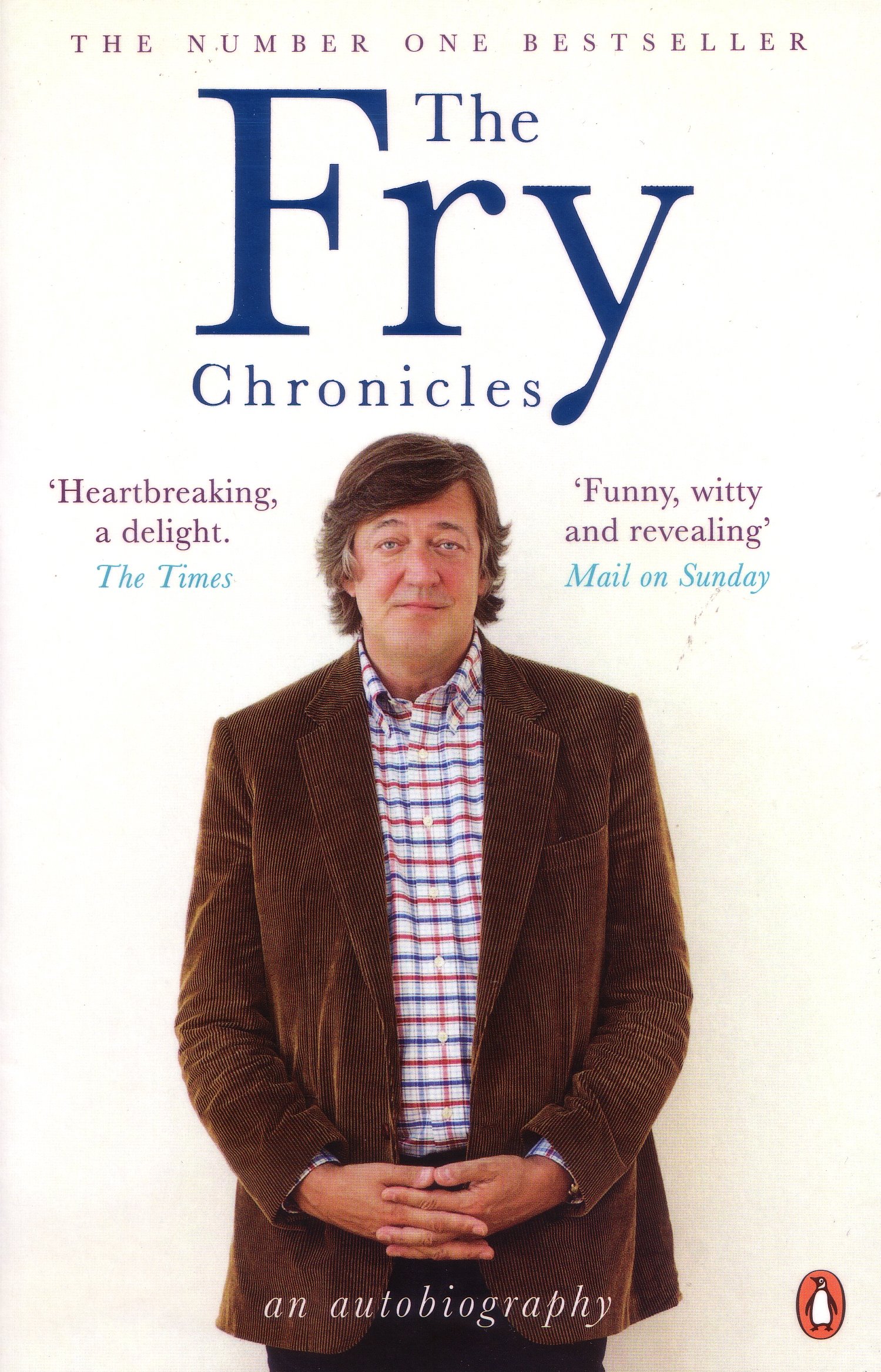 The Fry Chronicles: Stephen Fry: 9780141039800: Amazon.com: Books