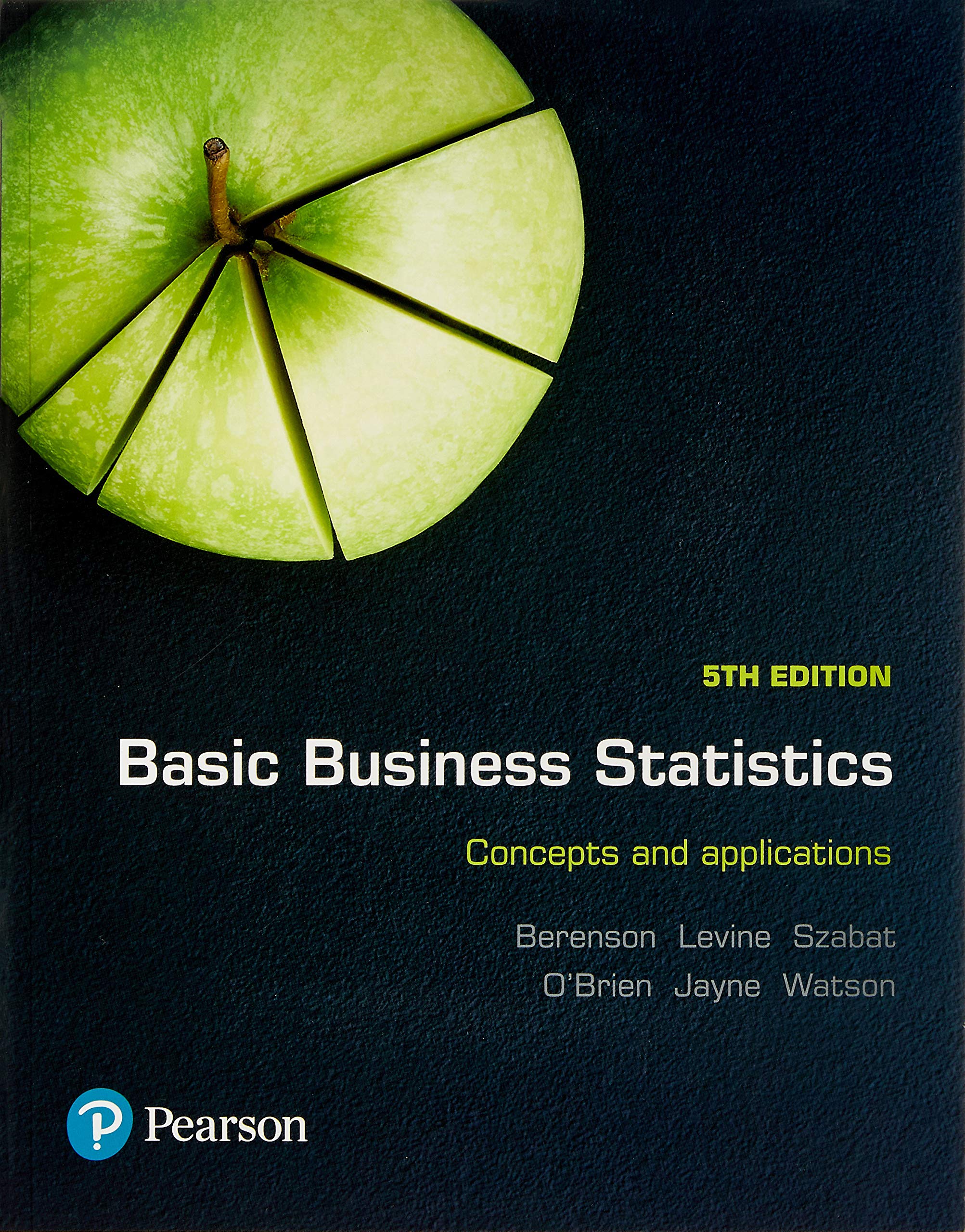 Basic Business Statistics : Berenson, Mark, Levine, David, Szabat ...