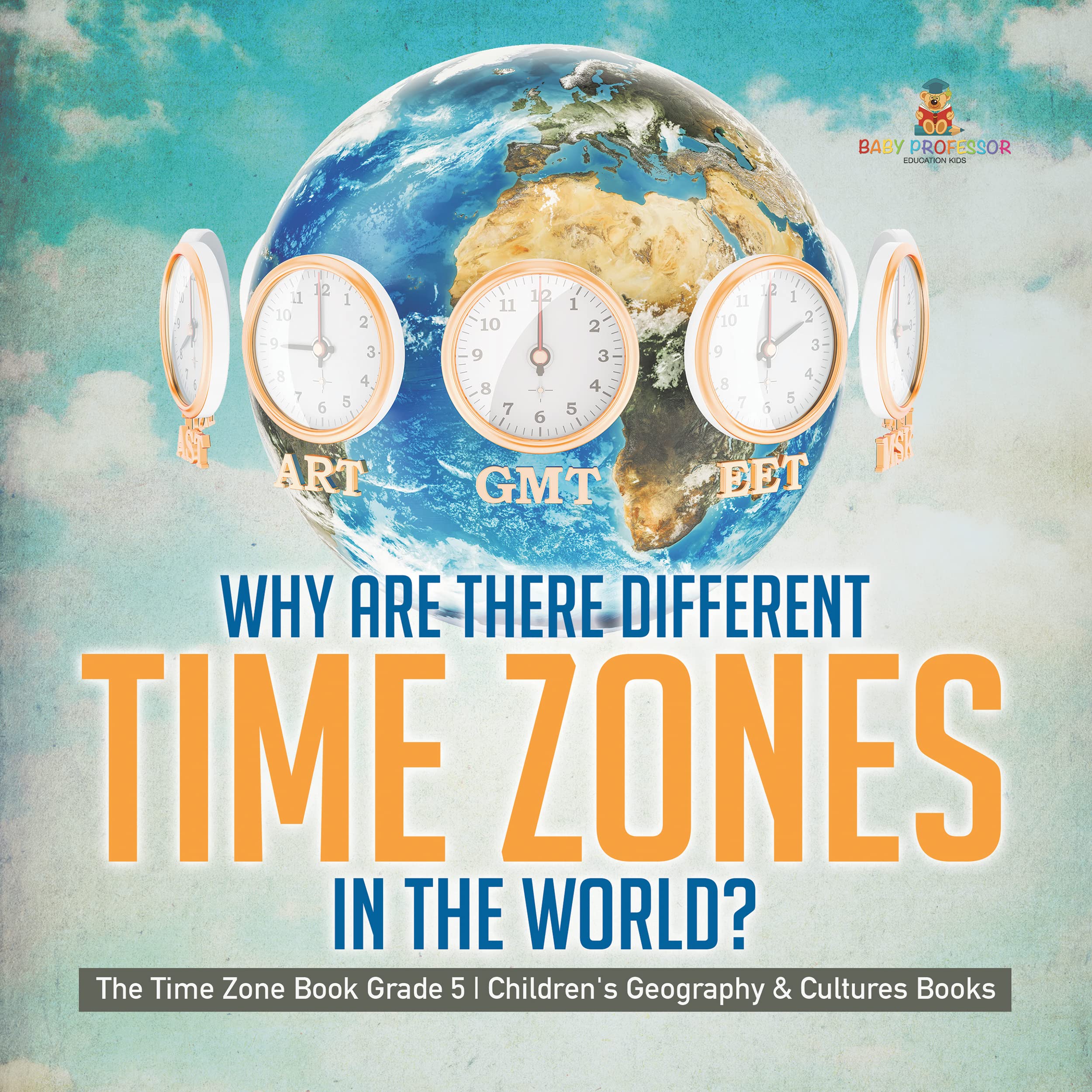 Buy Why Are There Different Time Zones in the World? | The Time Zone ...