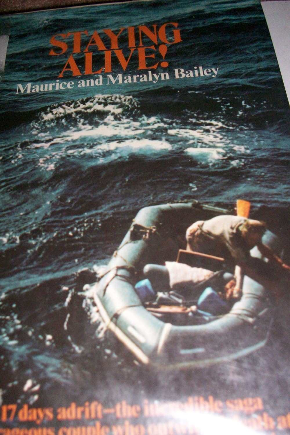 Amazon Staying Alive 117 Days Adrift 9780679504580 Maurice