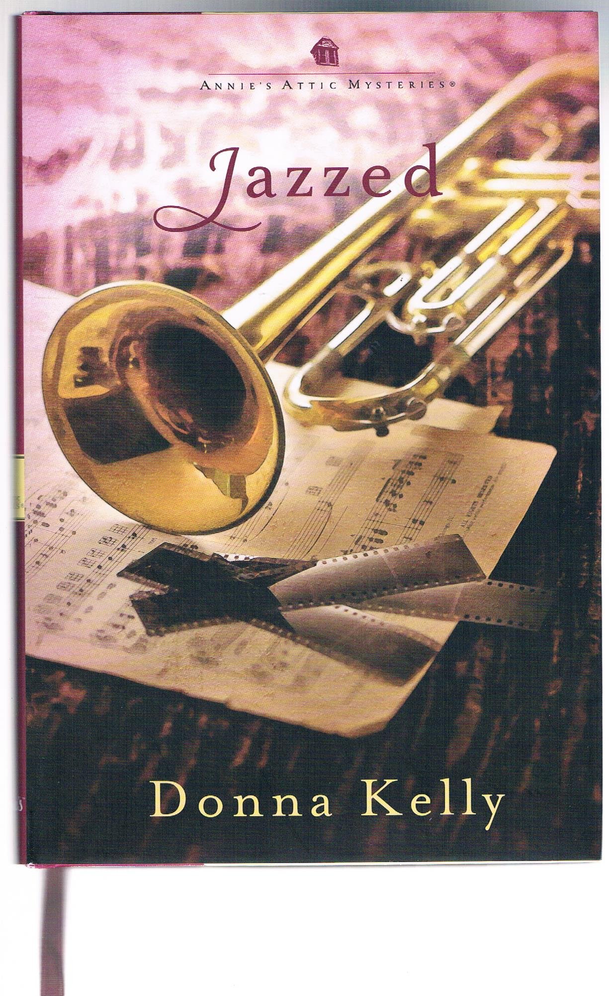 Jazzed: Kelly, Donna: Amazon.com: Books