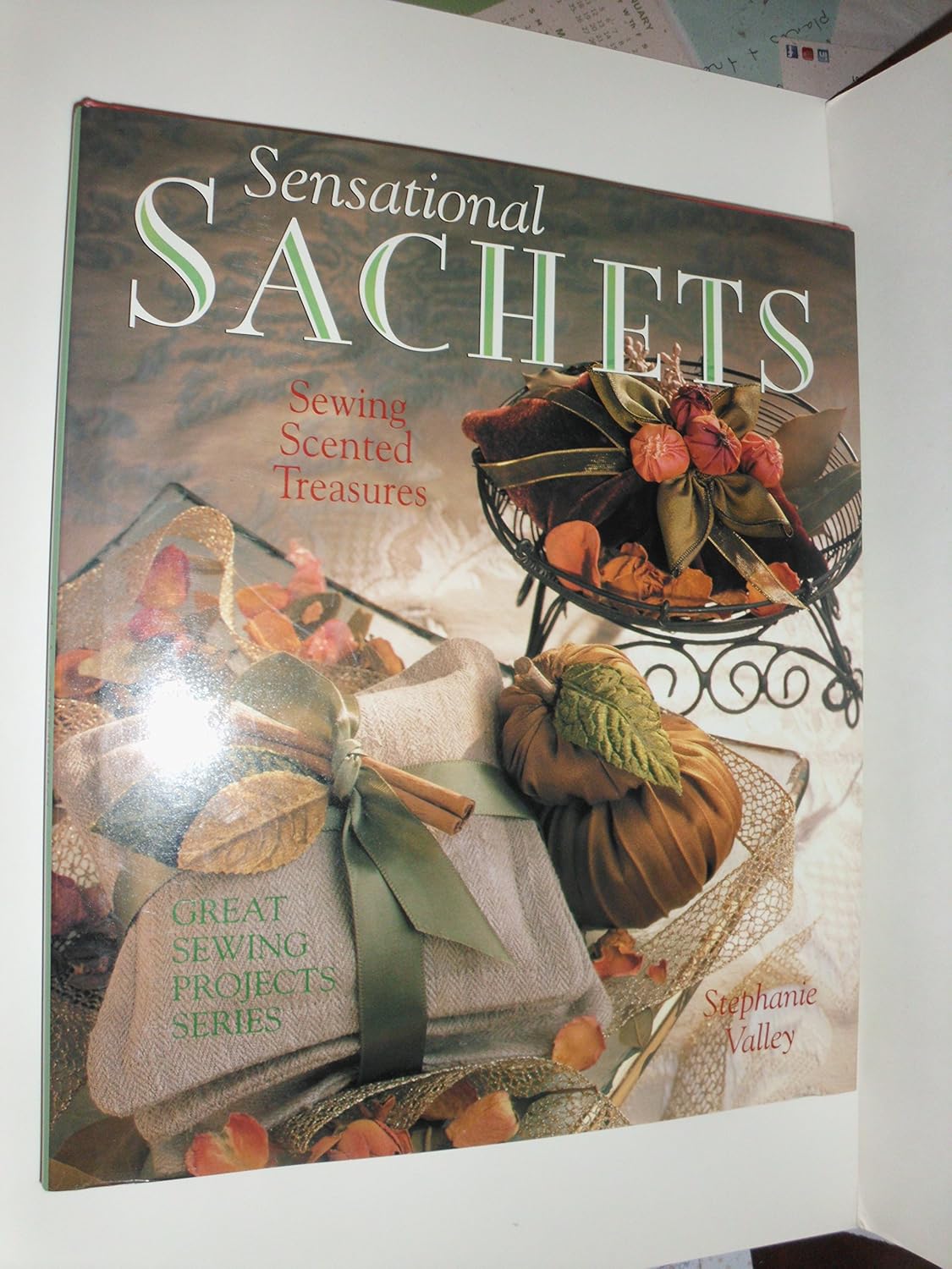Amazon | Sensational Sachets: Sewing Scented Treasures (Great Sewing ...