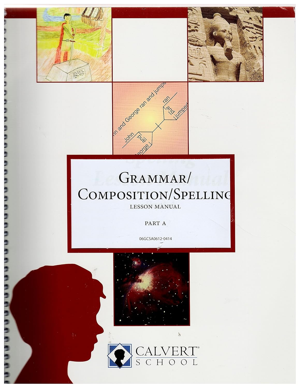 Grammar / Composition / Spelling Lesson Manual Part A (2012 Copy ...