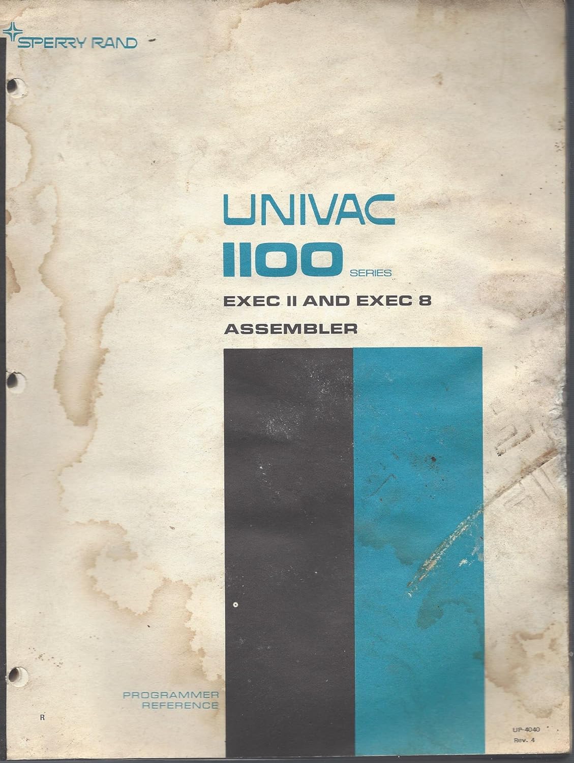 UNIVAC 1100 Series Exec II and Exec 8 Assembler Programmer Reference ...
