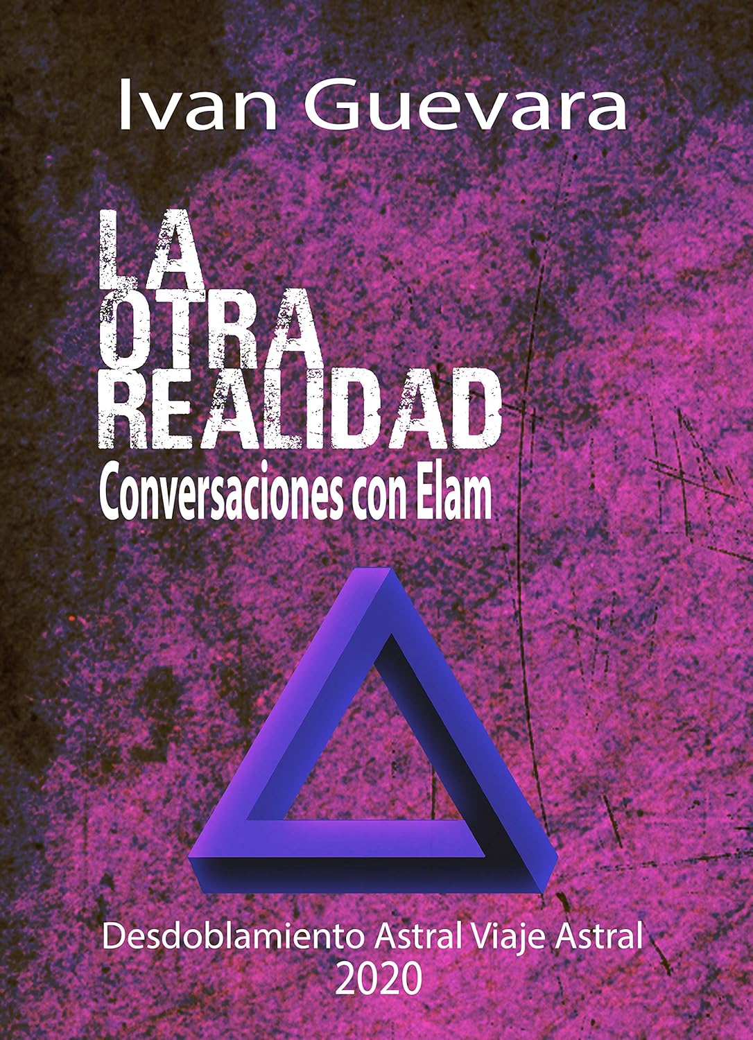 Amazon.com: La otra realidad Conversaciones con Elam: Desdoblamiento ...