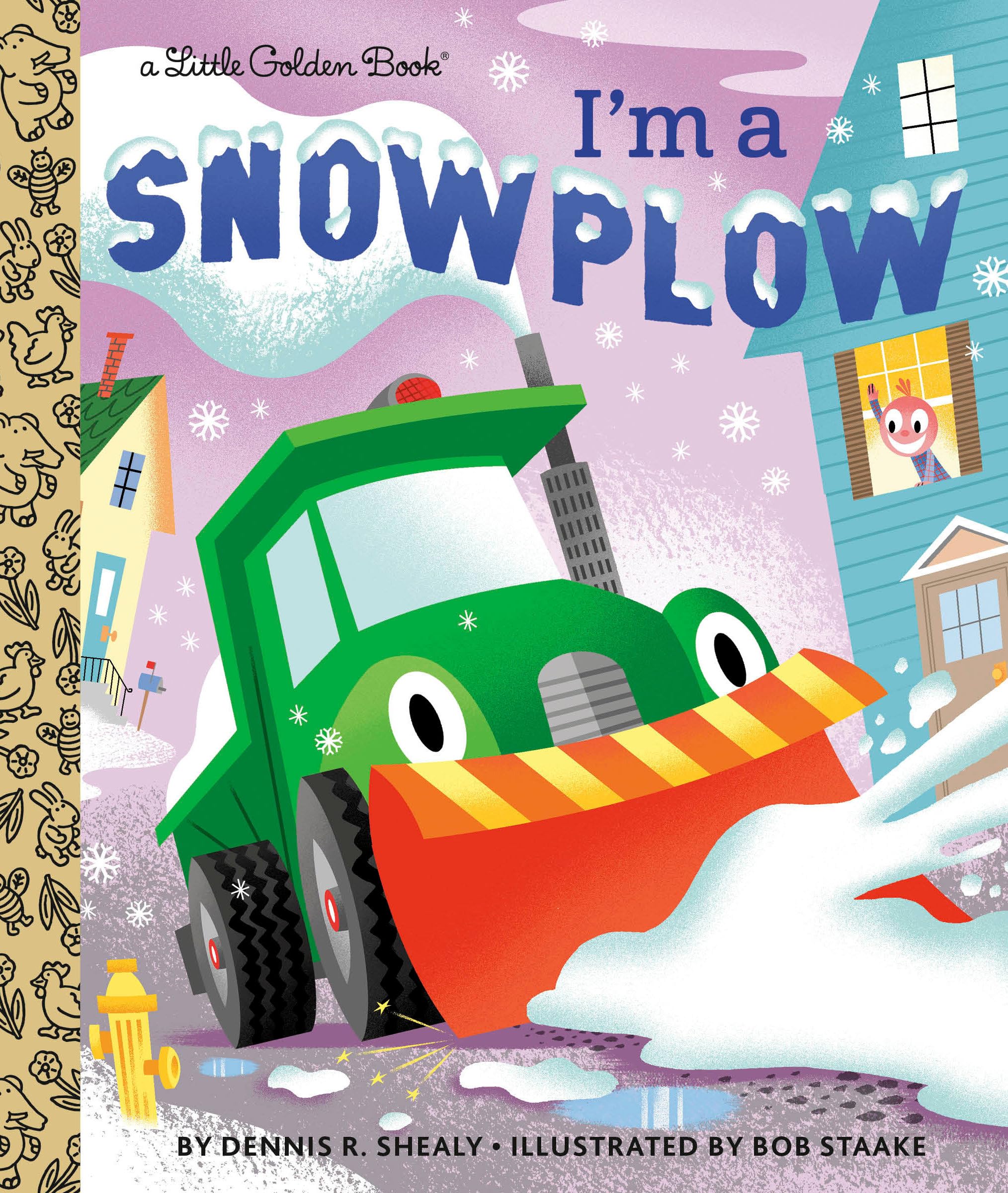Amazon.com: I'm a Snowplow (Little Golden Book): 9780593125595: Shealy ...