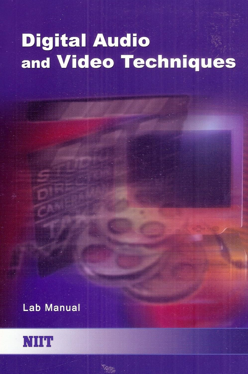 Digital Audio and Video Techniques Lab Manual: Adobe Premiere/Sound ...
