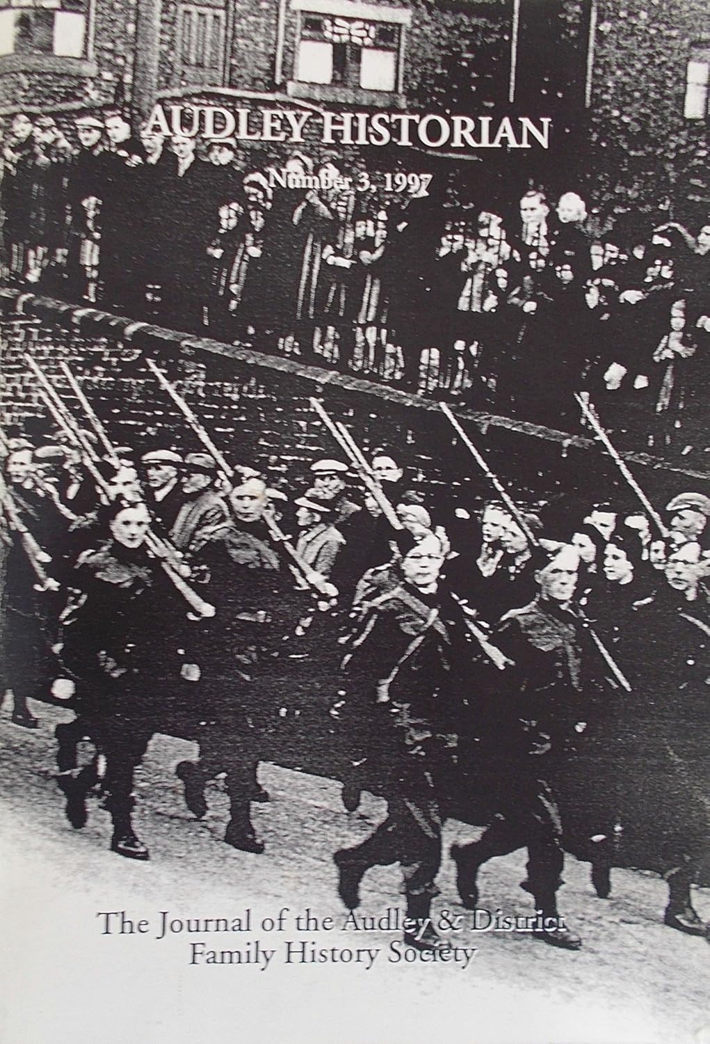 Audley Historian: The Journal of the Audley and District Family History ...