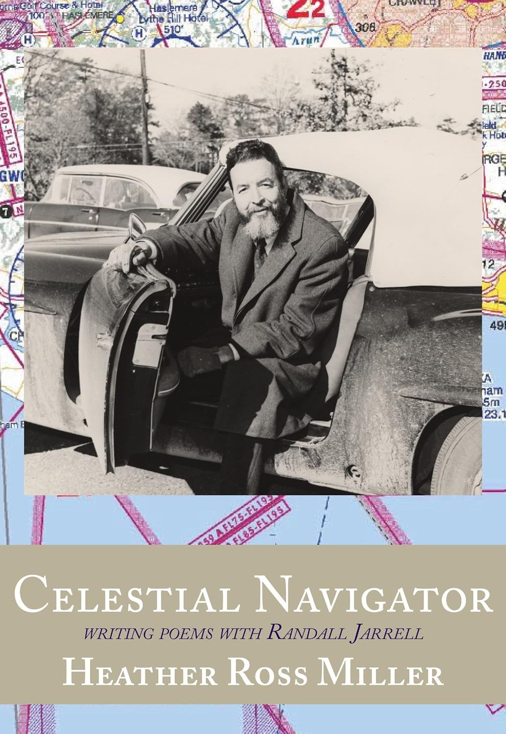 Celestial Navigator: Writing Poems with Randall Jarrell : Heather Ross ...