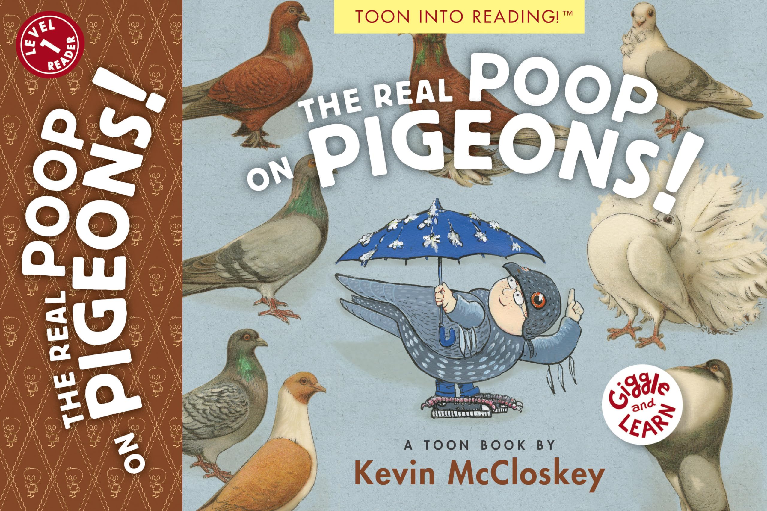 Amazon.com: The Real Poop on Pigeons!: TOON Level 1 (Giggle and Learn ...