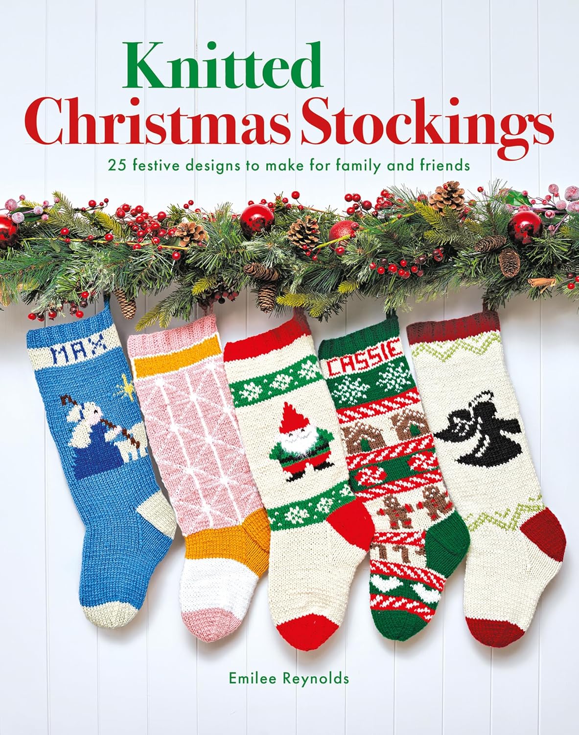 Knitted Christmas Stockings: 24 festive designs to make for family and ...