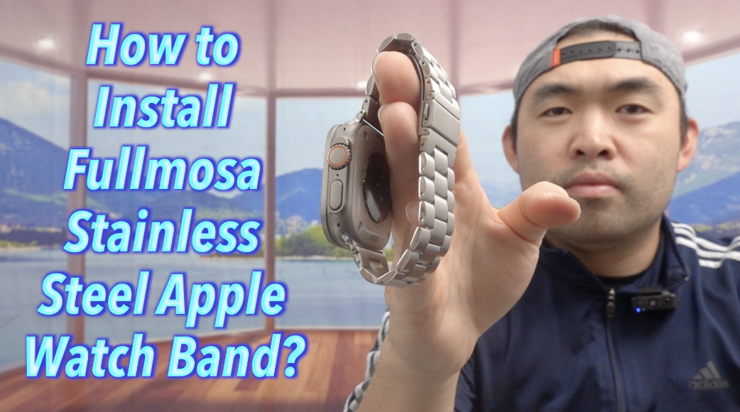 Watch How to Install Fullmosa Stainless Steel Apple Watch Band? on ...
