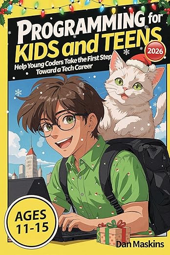 Programming for Kids and Teens: Inspire Young Coders to Begin Their Tech Journey eBook : Maskins ...