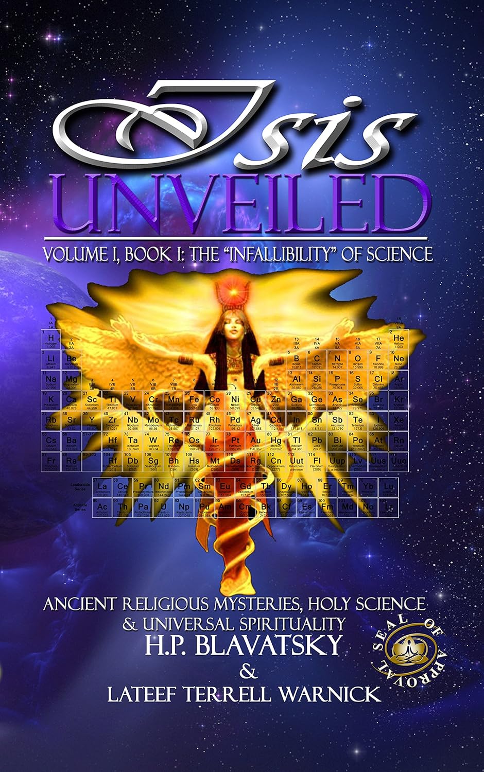 Isis Unveiled Book I: Ancient Religious Mysteries, Holy Science ...