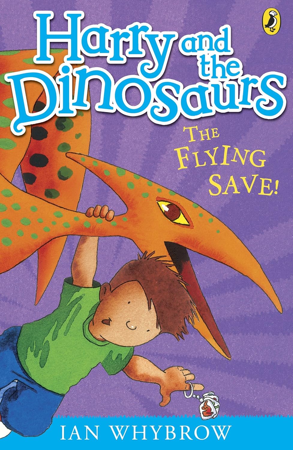 Harry and the Dinosaurs: The Flying Save!: Whybrow, Ian: 9780141332819 ...