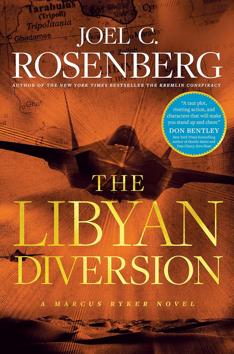The Libyan Diversion (A Marcus Ryker Thriller): Rosenberg, Joel C ...