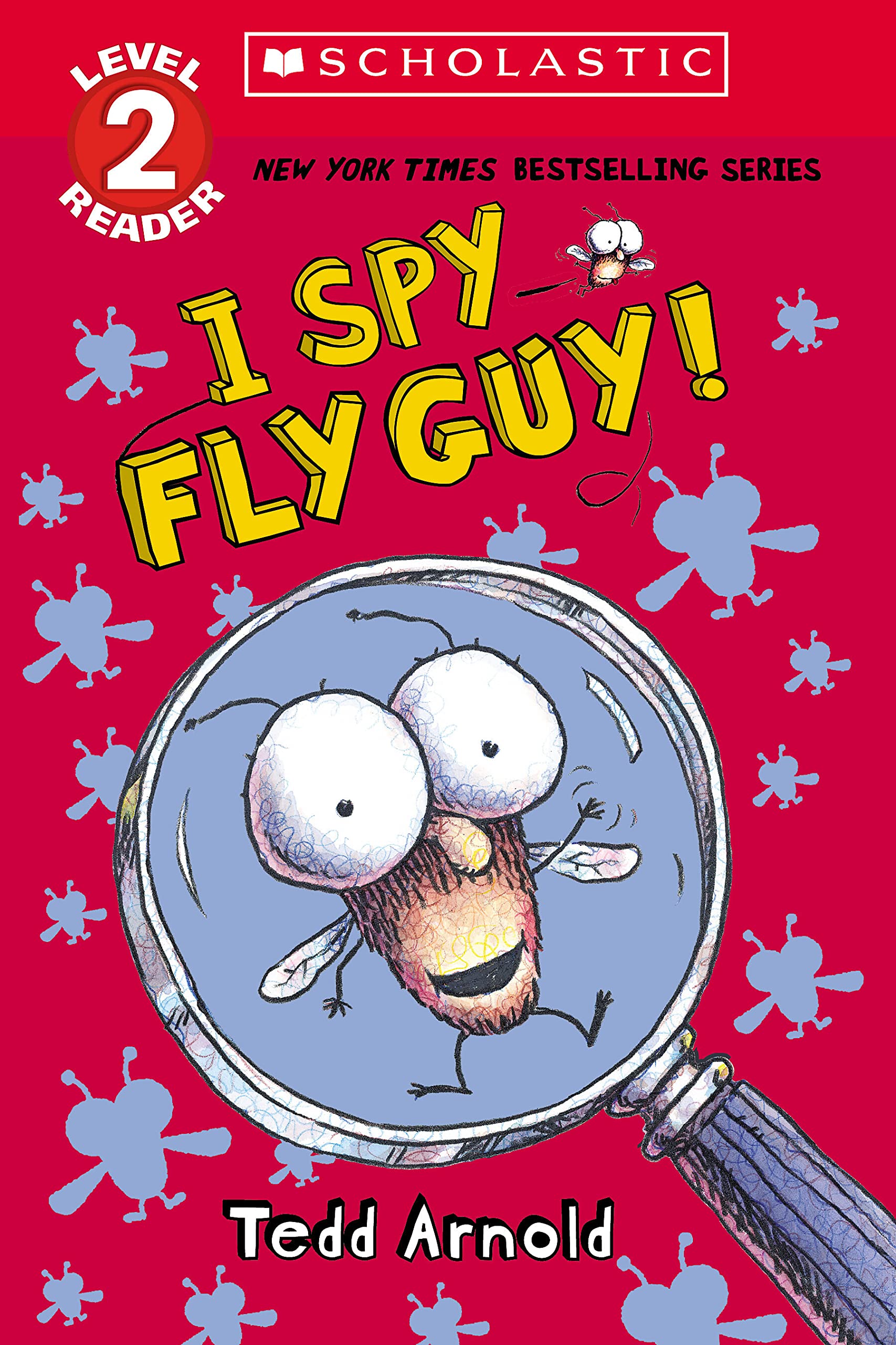 I Spy Fly Guy! (Scholastic Reader, Level 2): Scholastic Reader, Level 2 ...
