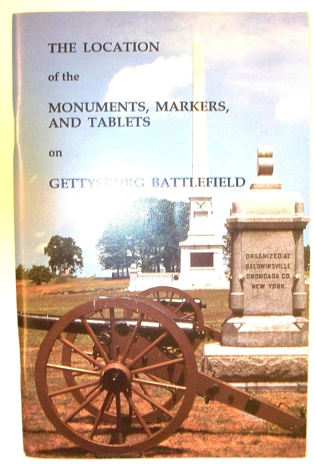 The Location of the Monuments, Markers, and Tablets on Gettysburg ...