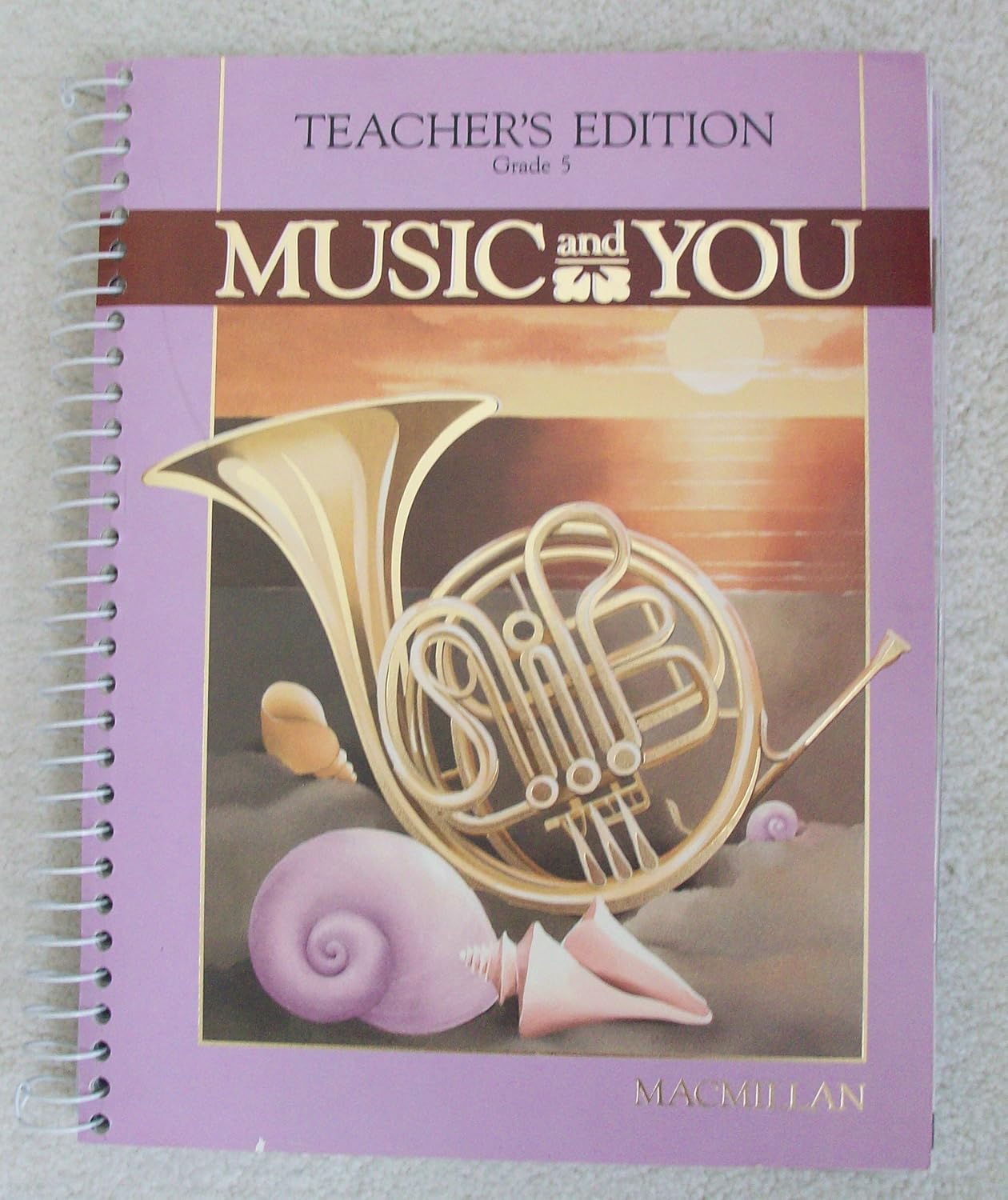 Music and You Grade 5 (Teacher's Edition): Barbara Stanton, Merrill ...