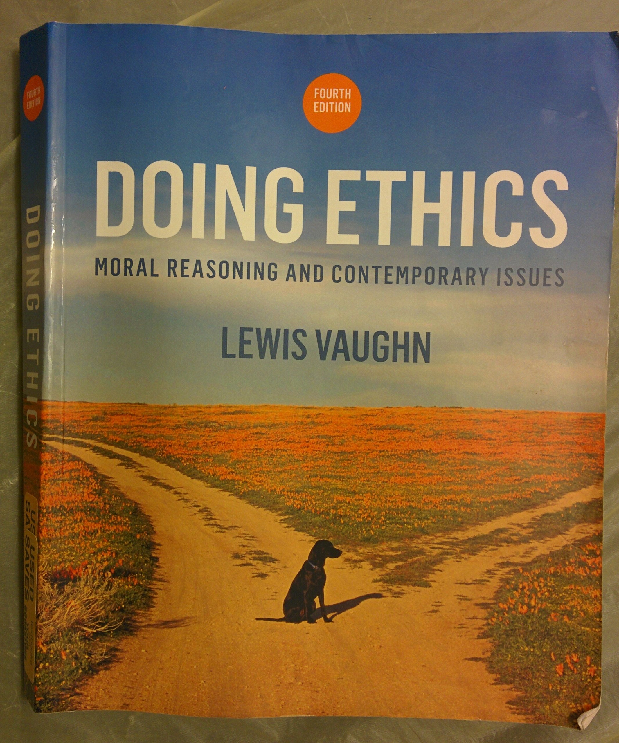 Amazon.com: Doing Ethics: Moral Reasoning and Contemporary Issues ...