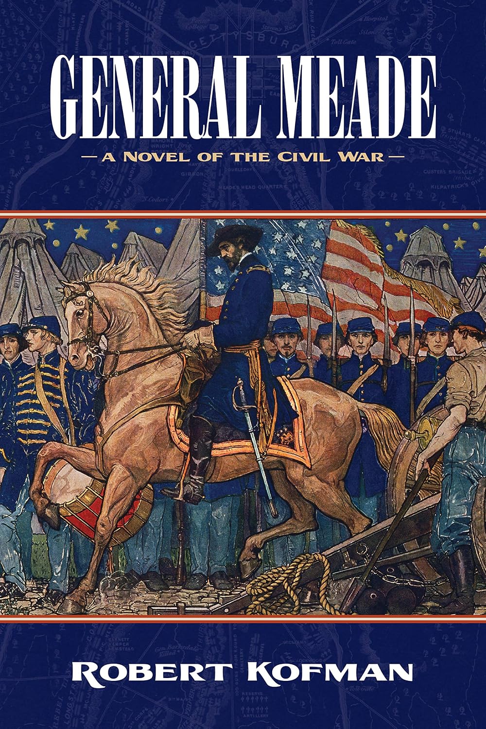 Amazon.com: General Meade: A Novel of the Civil War: 9781732991002 ...