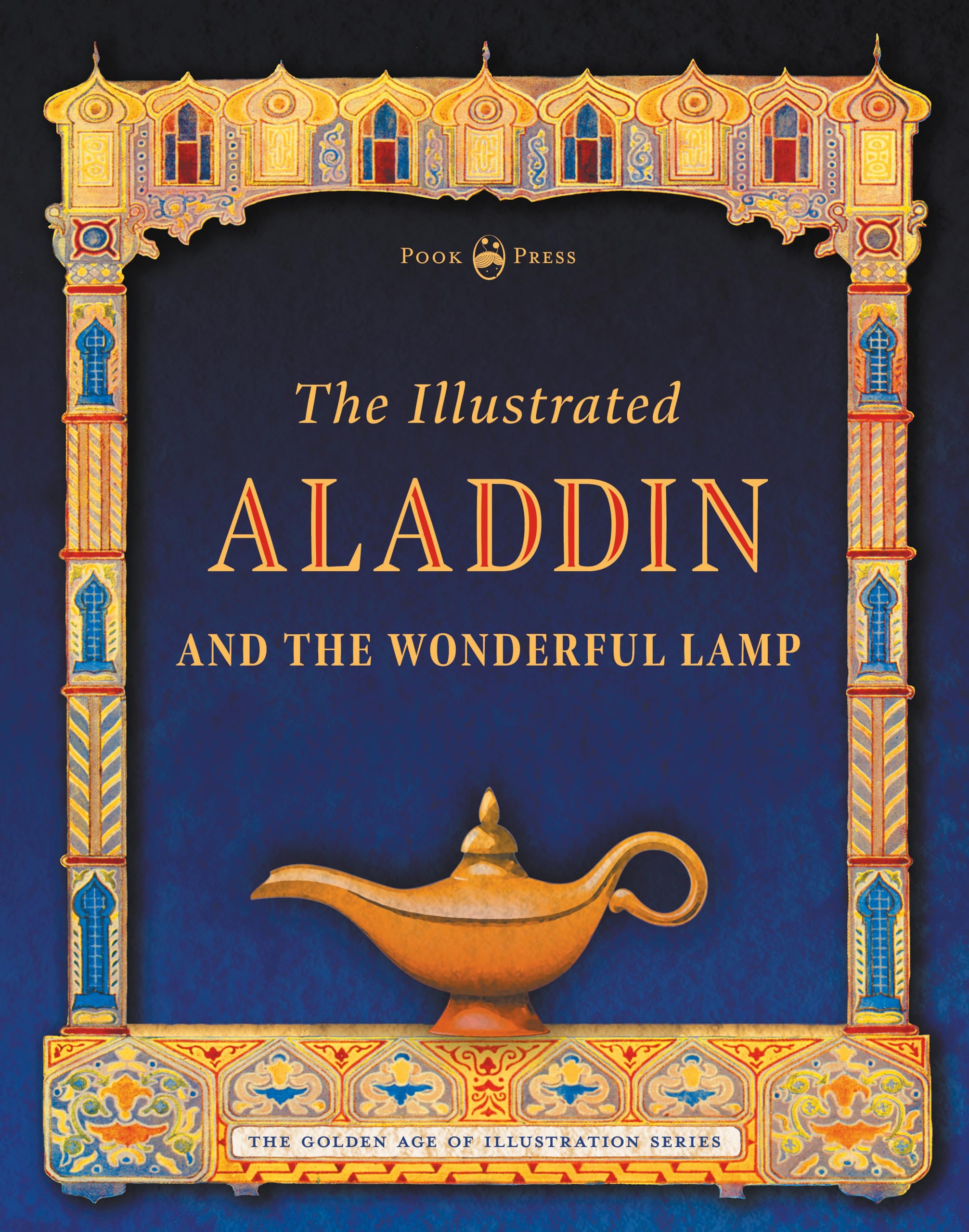 Amazon.com: The Illustrated Aladdin and the Wonderful Lamp (The Golden ...