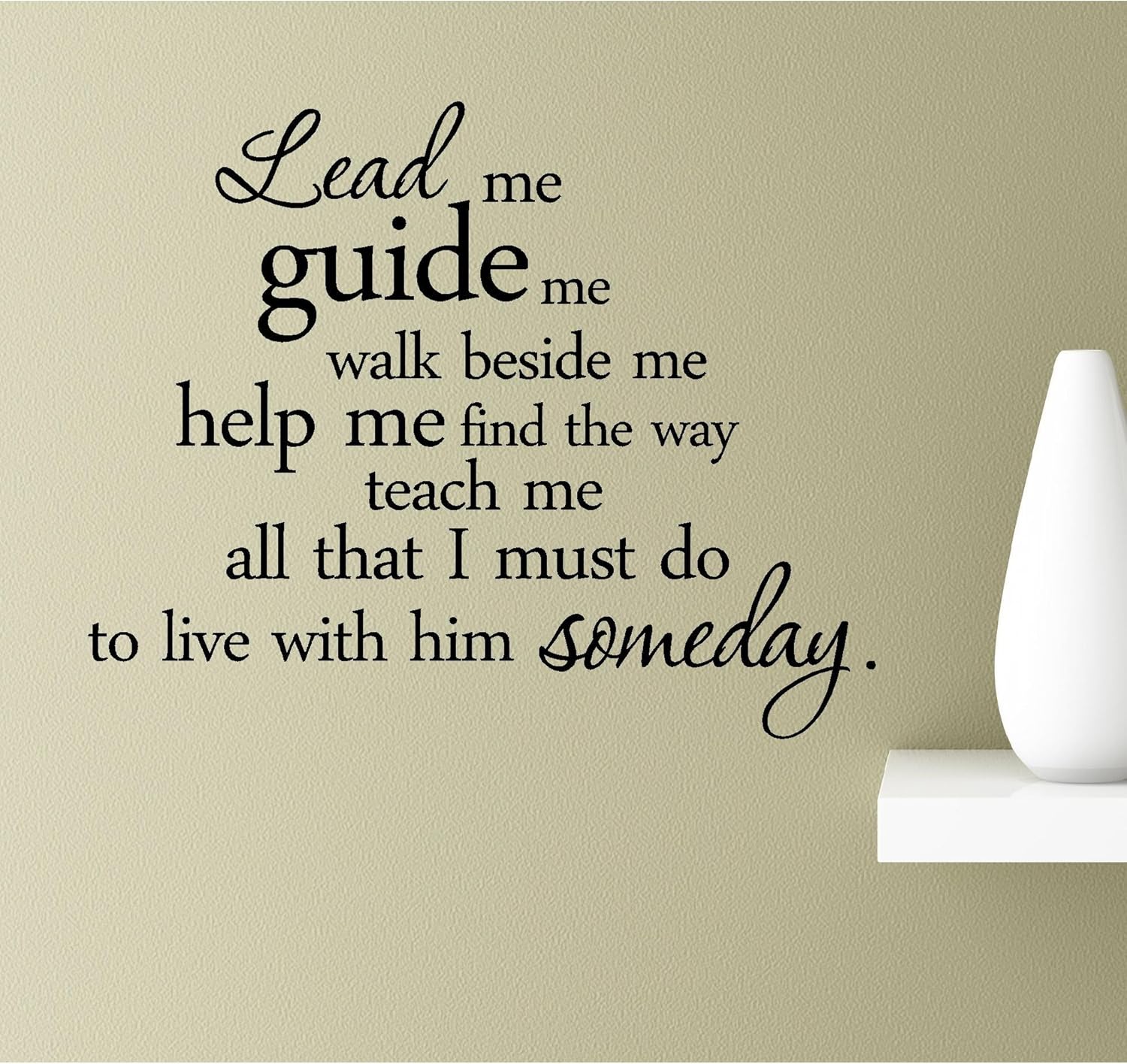 Amazon.com: Southern Sticker Company Lead me Guide me Walk Beside me ...