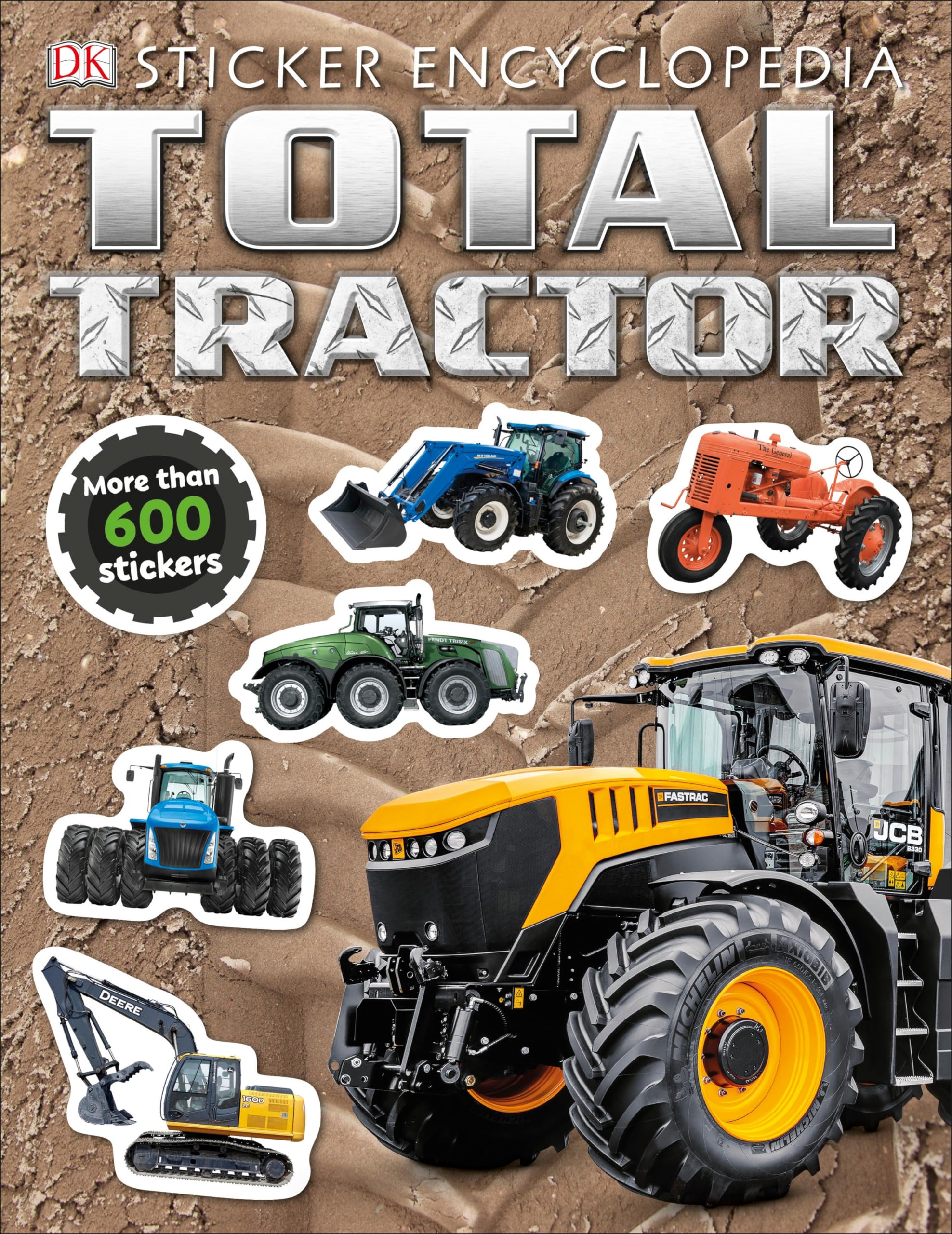Total Tractor Sticker Encyclopedia (Sticker Encyclopedias): DK ...