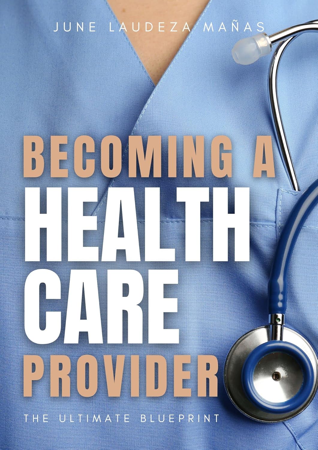Becoming a Healthcare Provider: "The Ultimate Blueprint" - Kindle ...