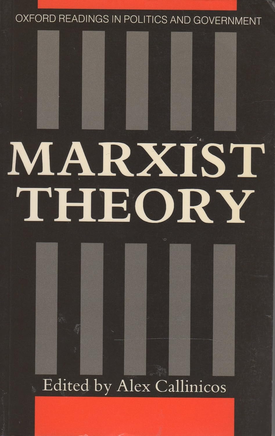 Amazon.com: Marxist Theory (Oxford Readings in Politics and Government ...