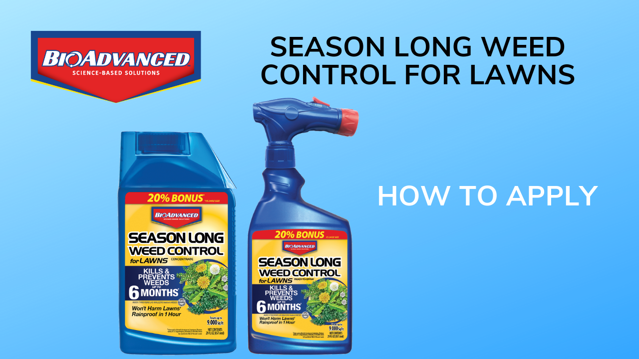Watch BioAdvanced Season Long Weed Control for Lawns - How To Apply on ...
