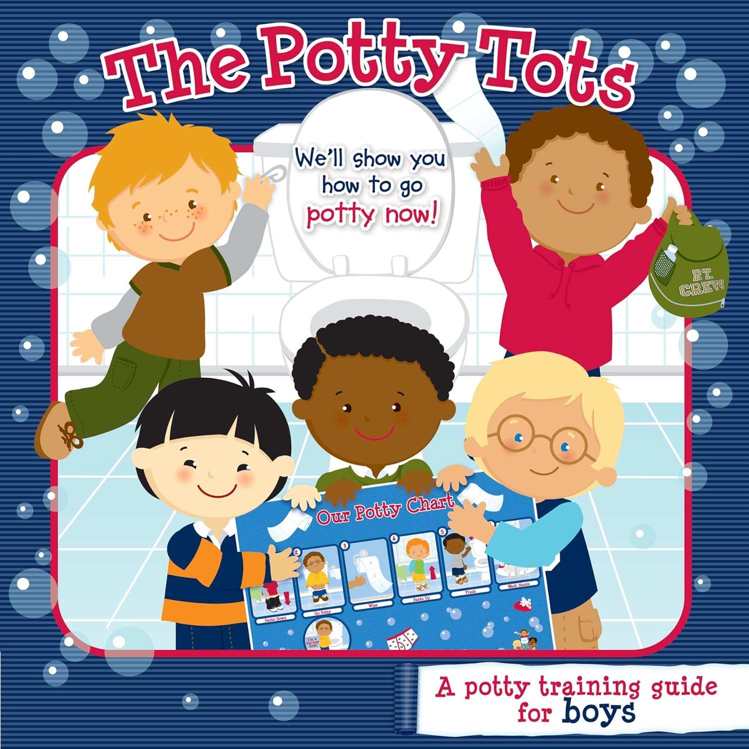 The Potty Tots: A Potty Training Story Guide for Boys: Jill Leech ...