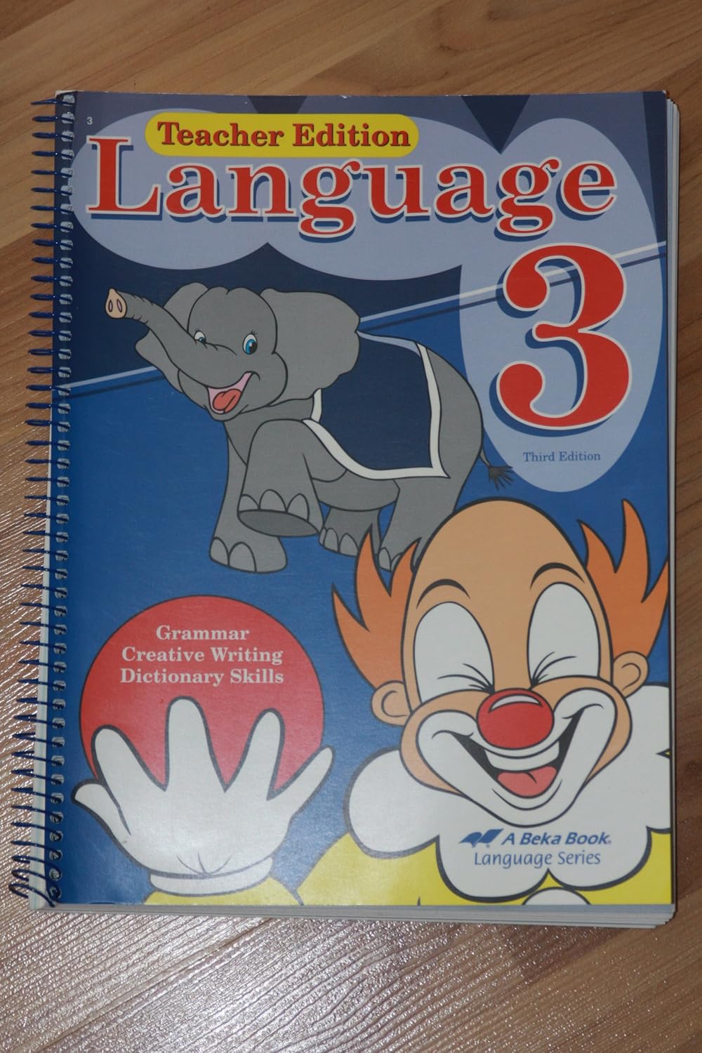 Abeka Language, Teacher Edition, 3rd Edition (A Beka Book Language ...