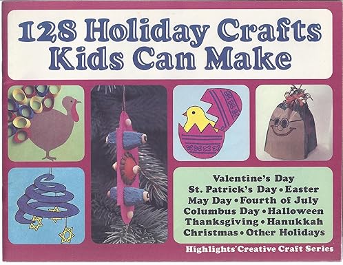 128 Holiday Crafts Kids Can Make: n/a: 9780875343099: Amazon.com: Books