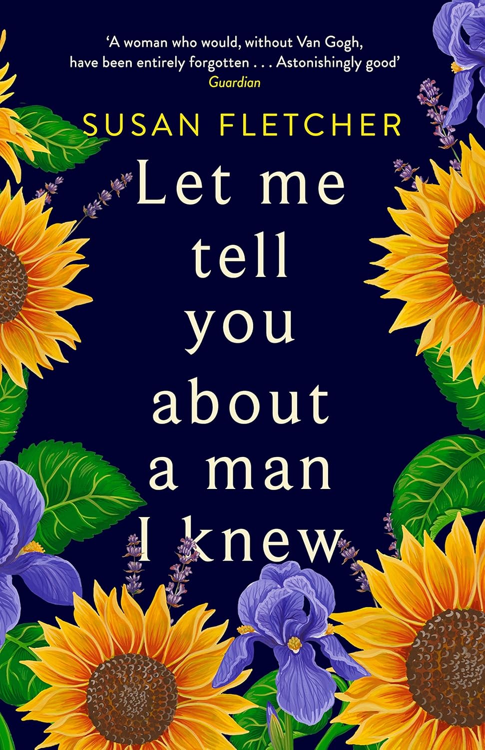 Let Me Tell You About A Man I Knew - Kindle edition by Fletcher, Susan ...
