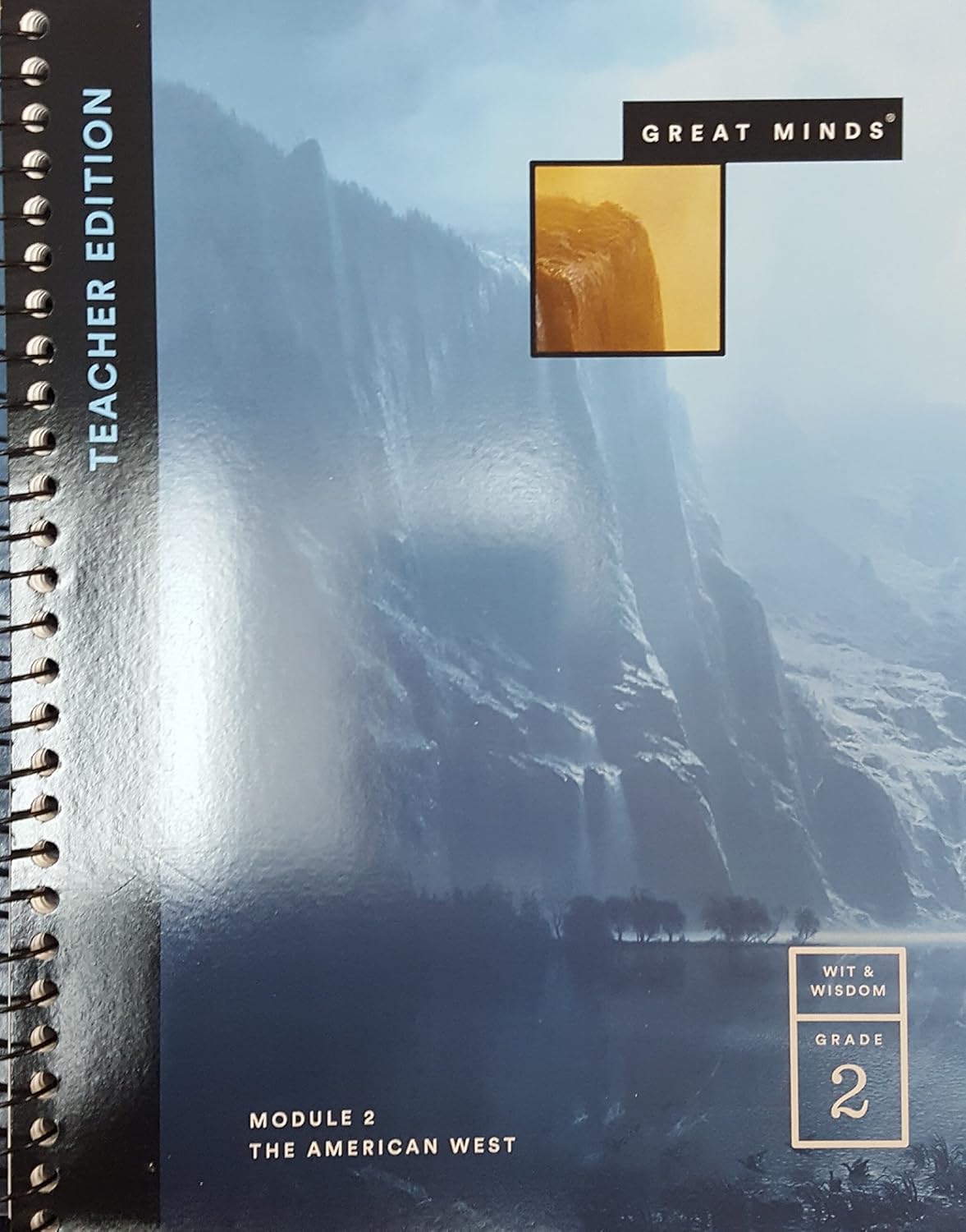 Great Minds Module 2 The American West Wit & Wisdom (Grade 2) Teacher ...