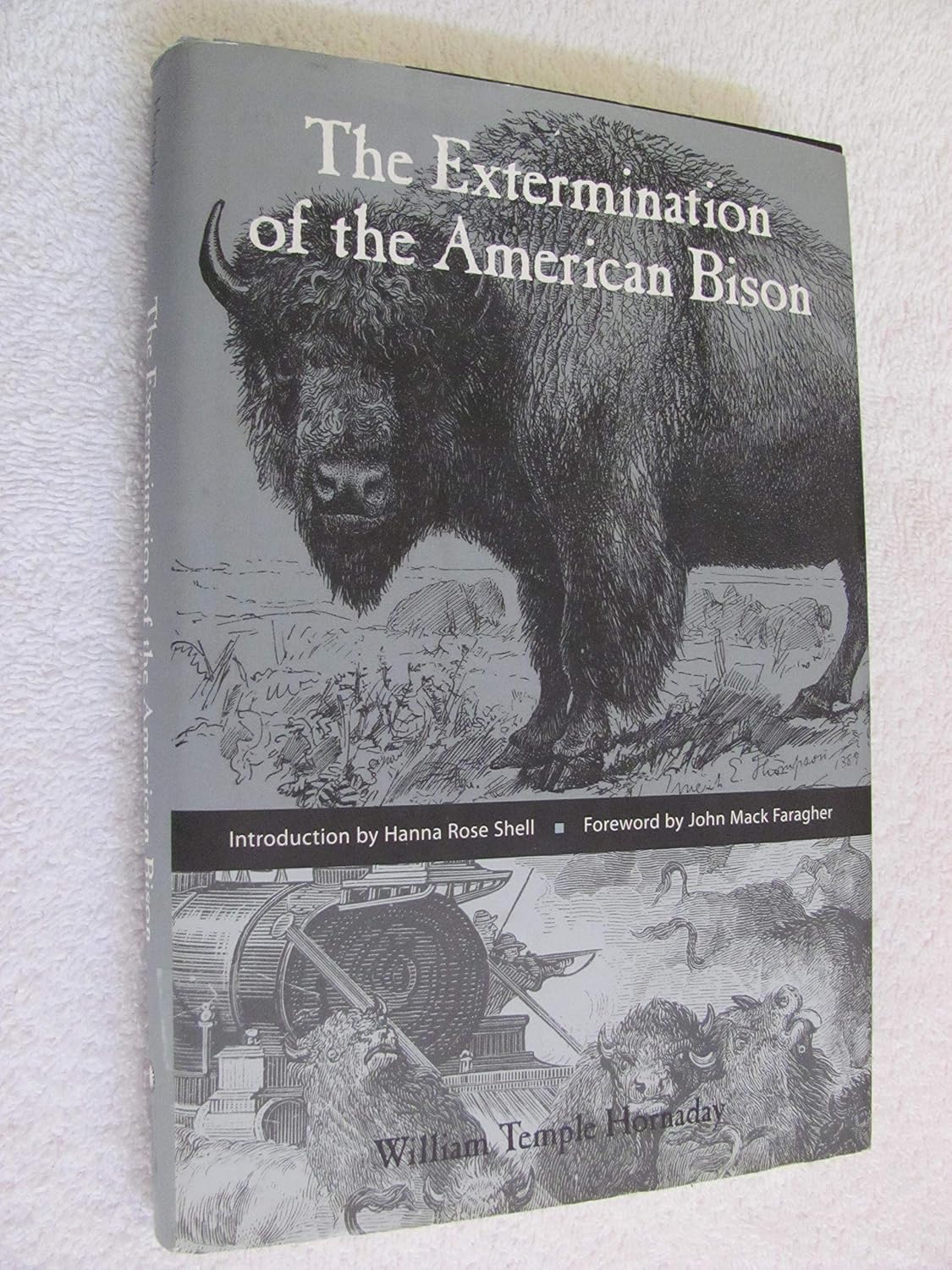 The Extermination of the American Bison: Amazon.co.uk: Hornaday ...