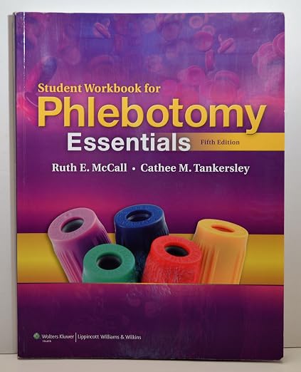 Student Workbook for Phlebotomy Essentials: Amazon.co.uk: McCall, Ruth ...