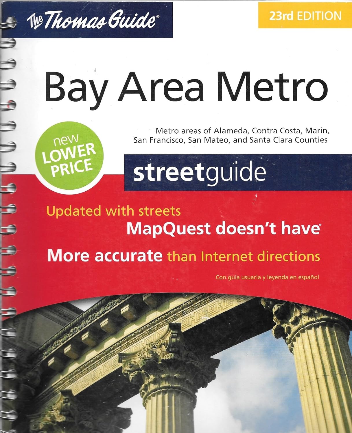 The Thomas Guide Bay Area Metro, California Street Guide, 23rd Edition ...