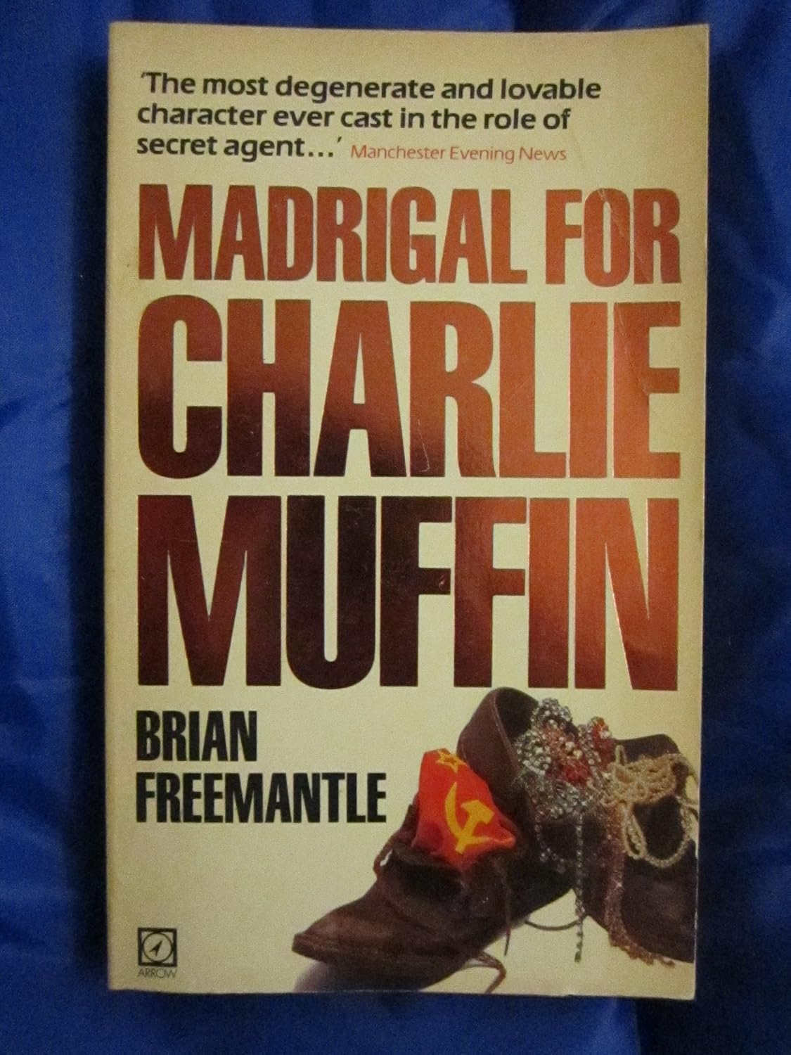 MADRIGAL FOR CHARLIE MUF: Freemantle, Brian: 9780099300205: Amazon.com ...