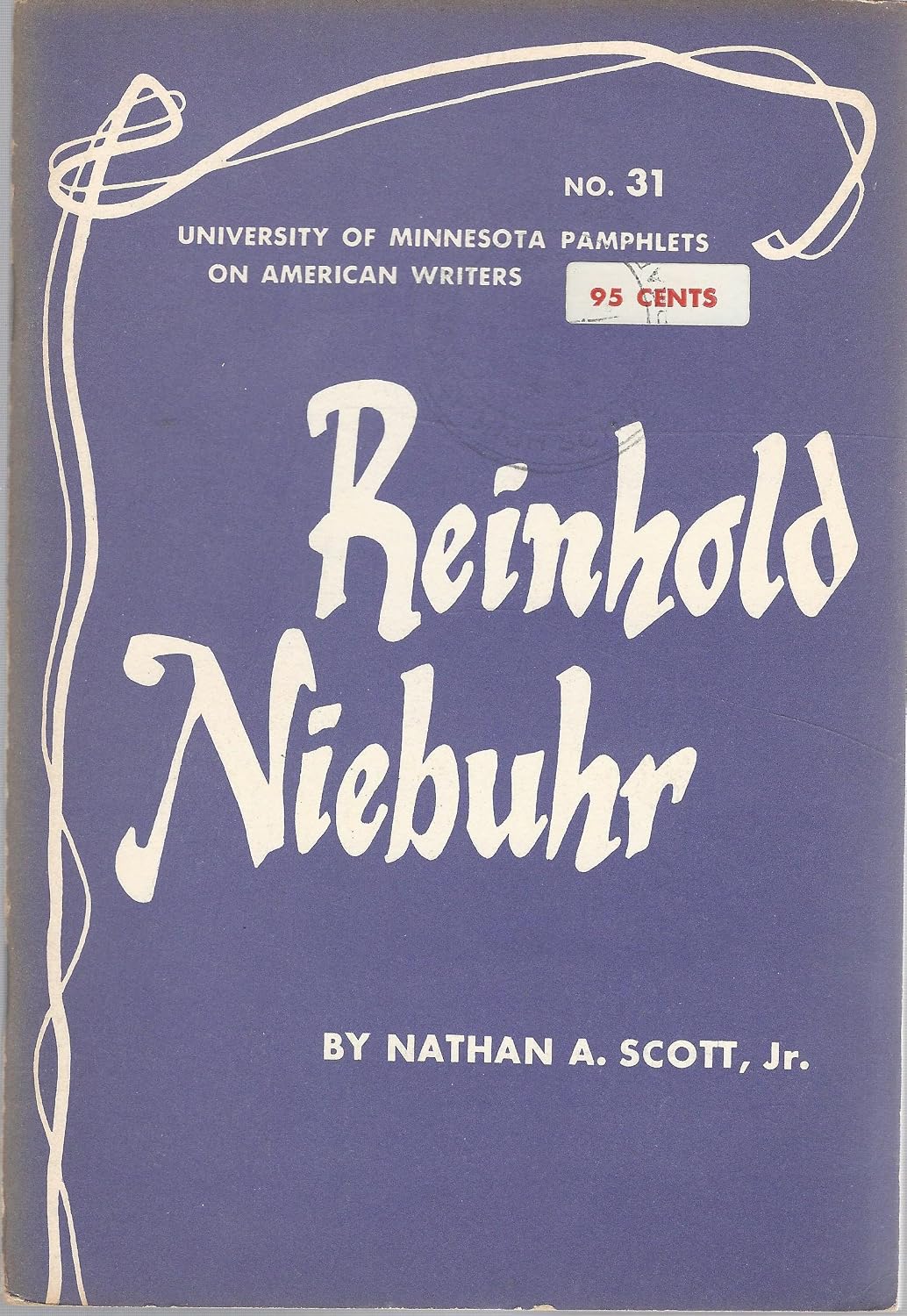 Reinhold Niebuhr (University of Minnesota Pamphets on American Writers ...