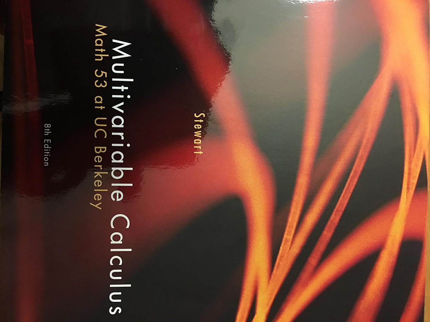 Multivariable Calculus: Math 53 at UC Berkeley: 9781305756458: Amazon.com: Books