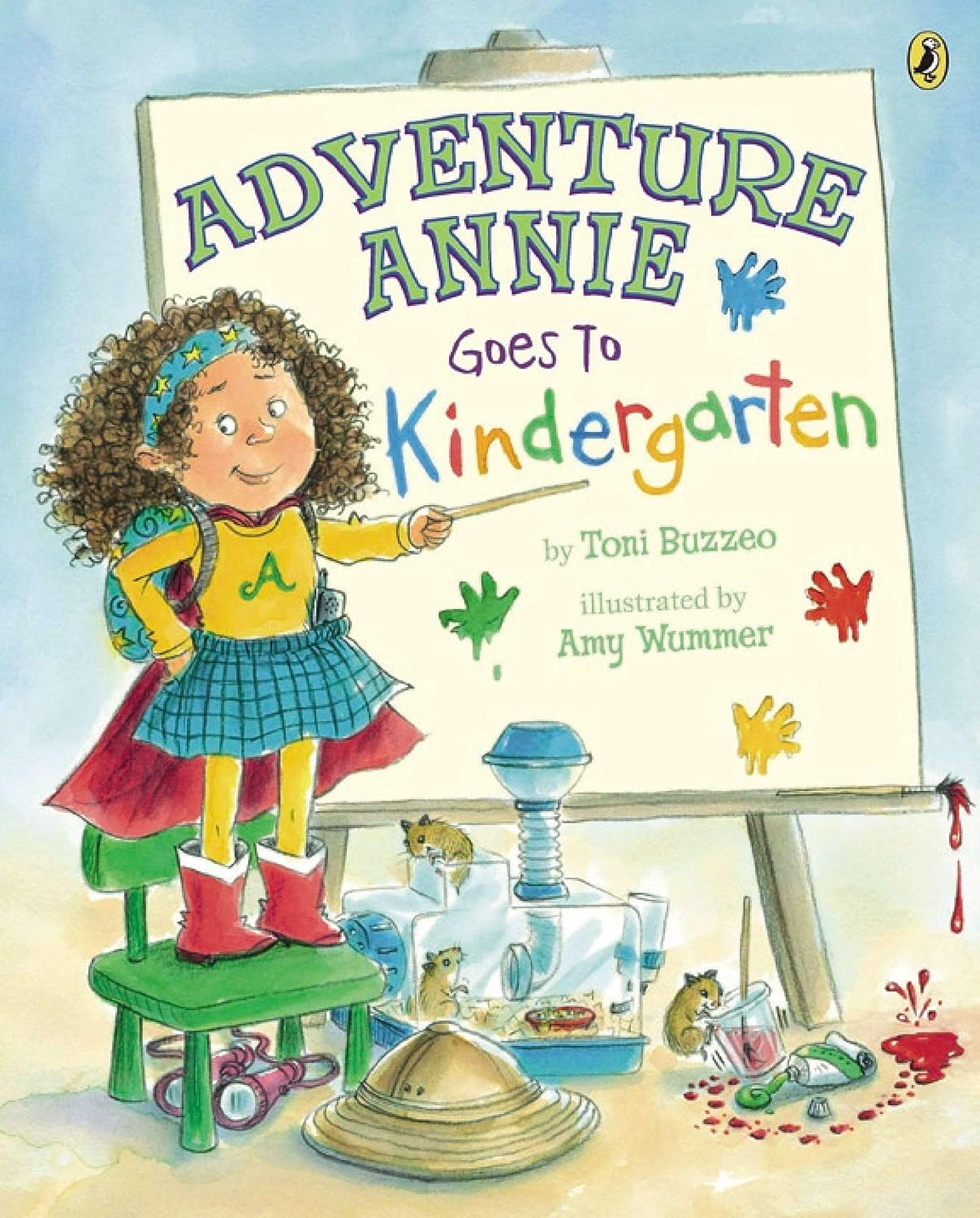 Adventure Annie Goes to Kindergarten: Buzzeo, Toni, Wummer, Amy ...