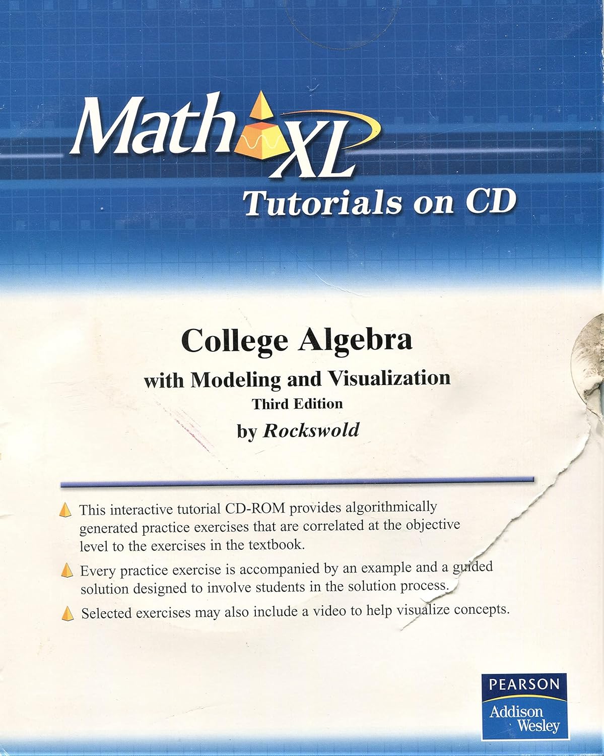 MathXL Tutorials on CD for College Algebra with Modeling and ...