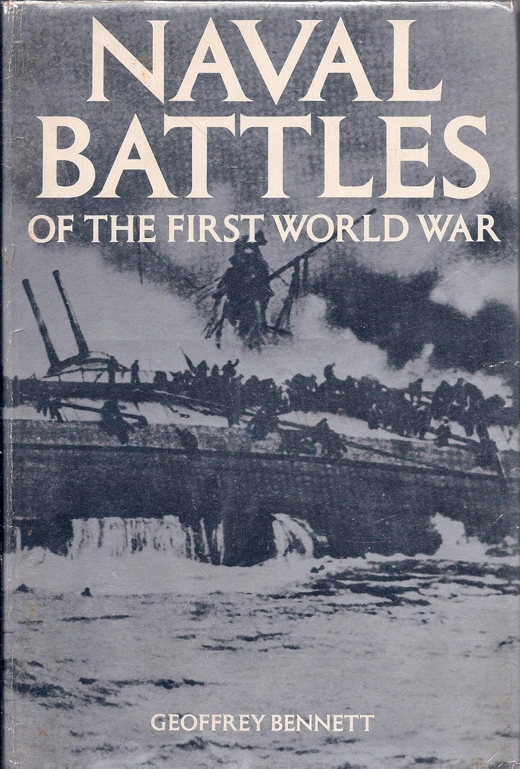 Naval Battles of the First World War (British Battles): Bennett ...