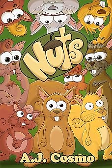Nuts: Every Family is a Little... - Kindle edition by Cosmo, A. J ...