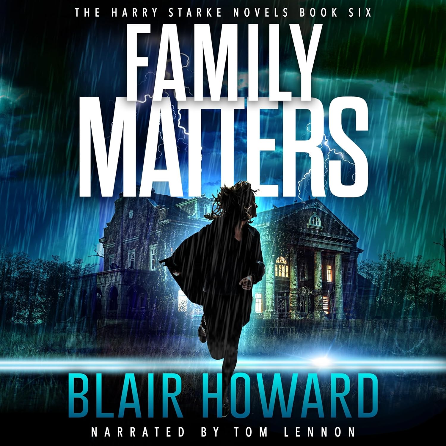 Family Matters (The Harry Starke Novels) (Harry Starke Novels, 6 ...