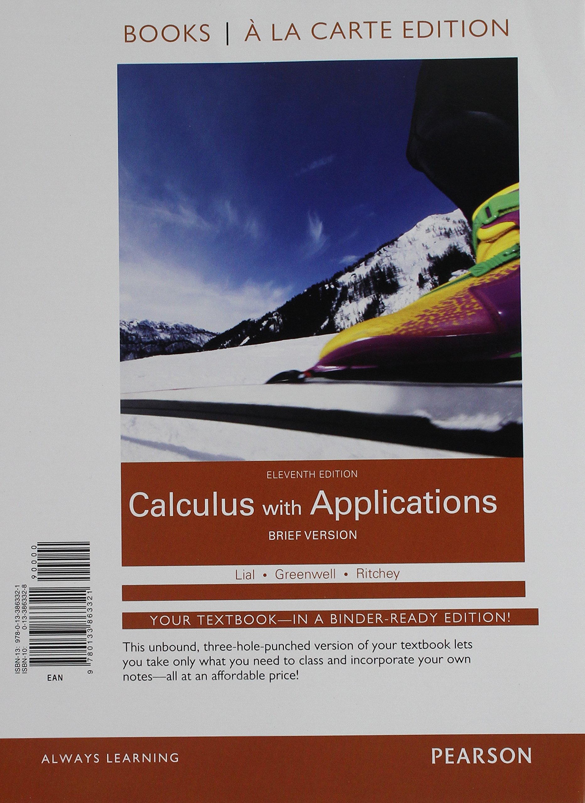 Calculus with Applications, Brief Version, Books a la Carte Plus MyLab ...
